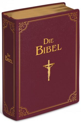 Die Bibel - Die Heilige Schrift Die Bibel - Die Heilige Schrift